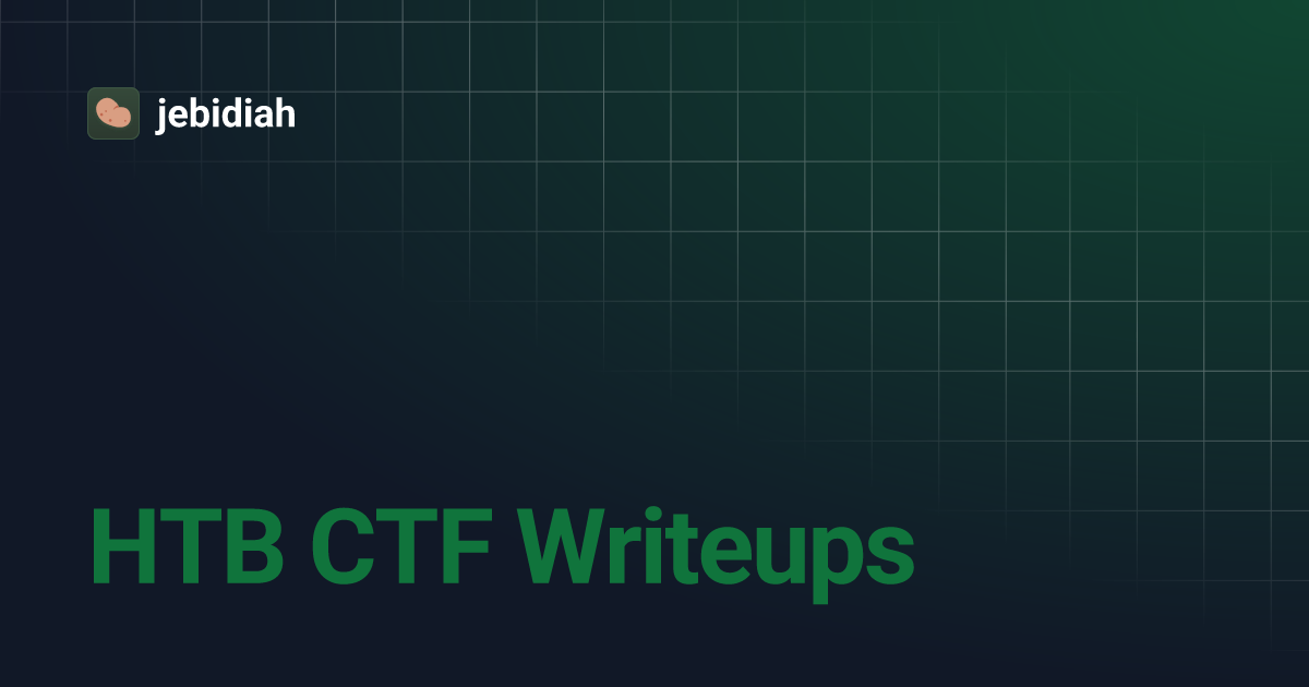 HTB CTF Writeups | jebidiah